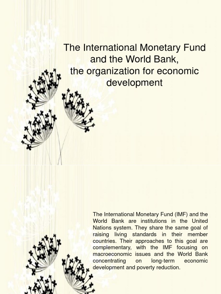 Contemporary - IMF and WB | PDF | International Monetary Fund | World Bank
