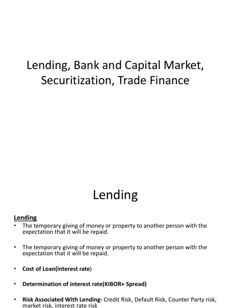 Bank Lending, Capital Markets and Trade Finance | PDF