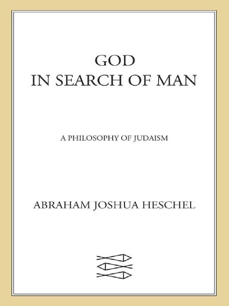 Heschel Abraham Joshua - God in Search of Man | Download grátis PDF ...