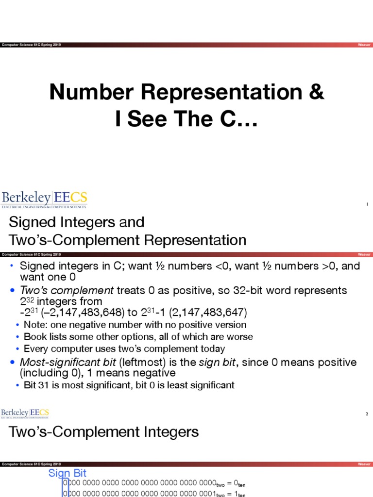Number Representation & Iseethec : Computer Science 61C Spring 2019 Weaver | PDF | C ...