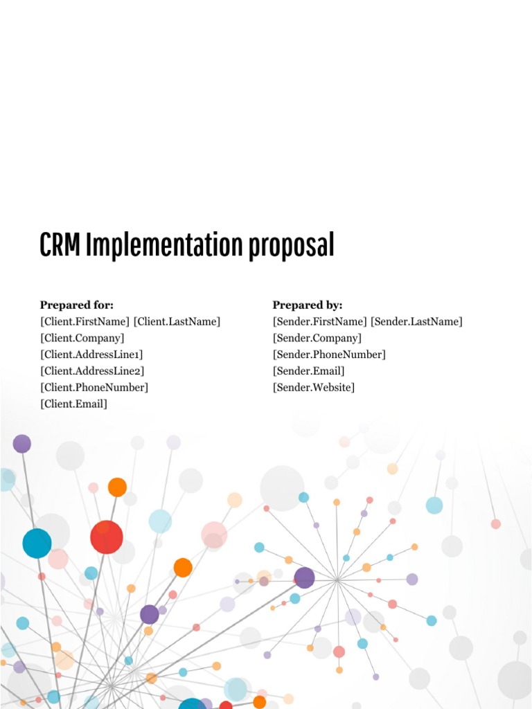 CRM Implementation Proposal CRM Implementation Proposal: Prepared For ...