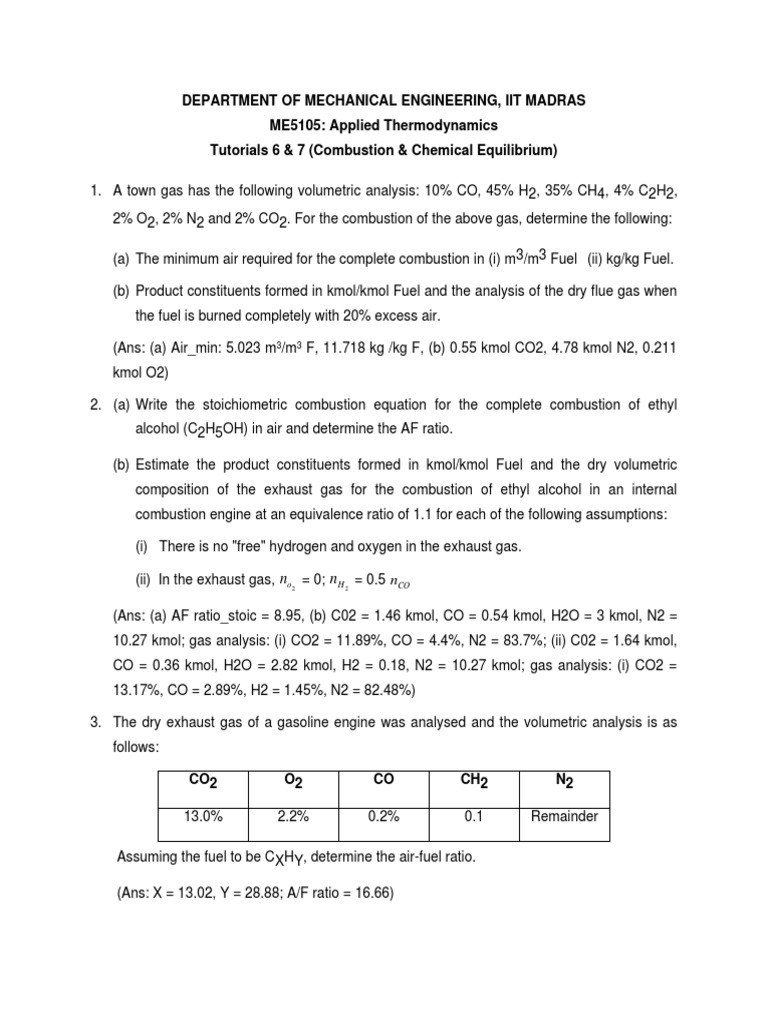 Department of Mechanical Engineering, Iit Madras ME5105: Applied Thermodynamics Tutorials 6 & 7 ...