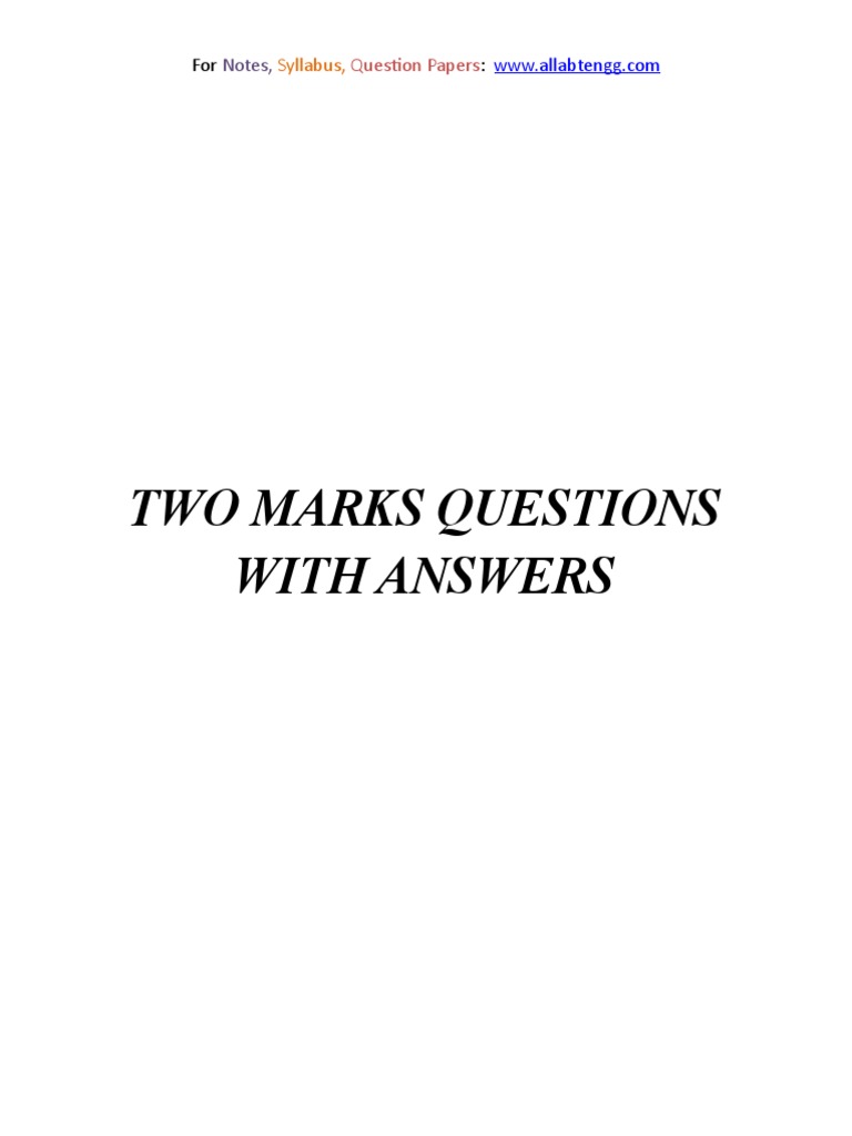 Two Marks Questions With Answers: Notes | PDF