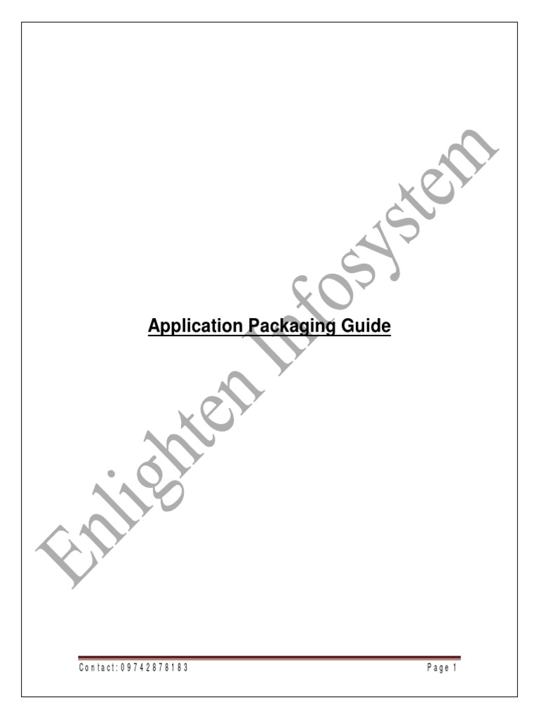 Application Packaging Guide: Contact: 09742878183 | PDF | Windows ...