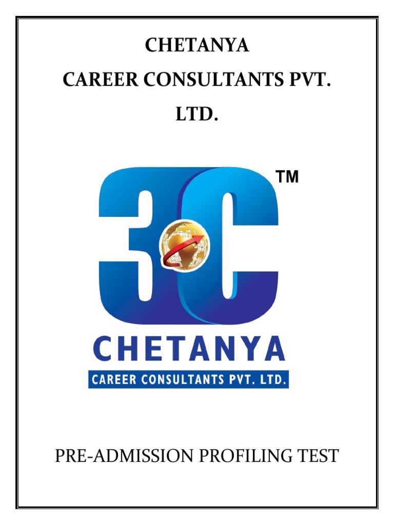 Chetanya Career Consultants Pvt. LTD.: Pre-Admission Profiling Test ...