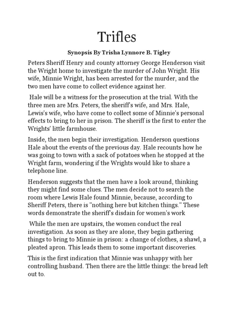 Trifles: Synopsis by Trisha Lynnore B. Tigley | PDF