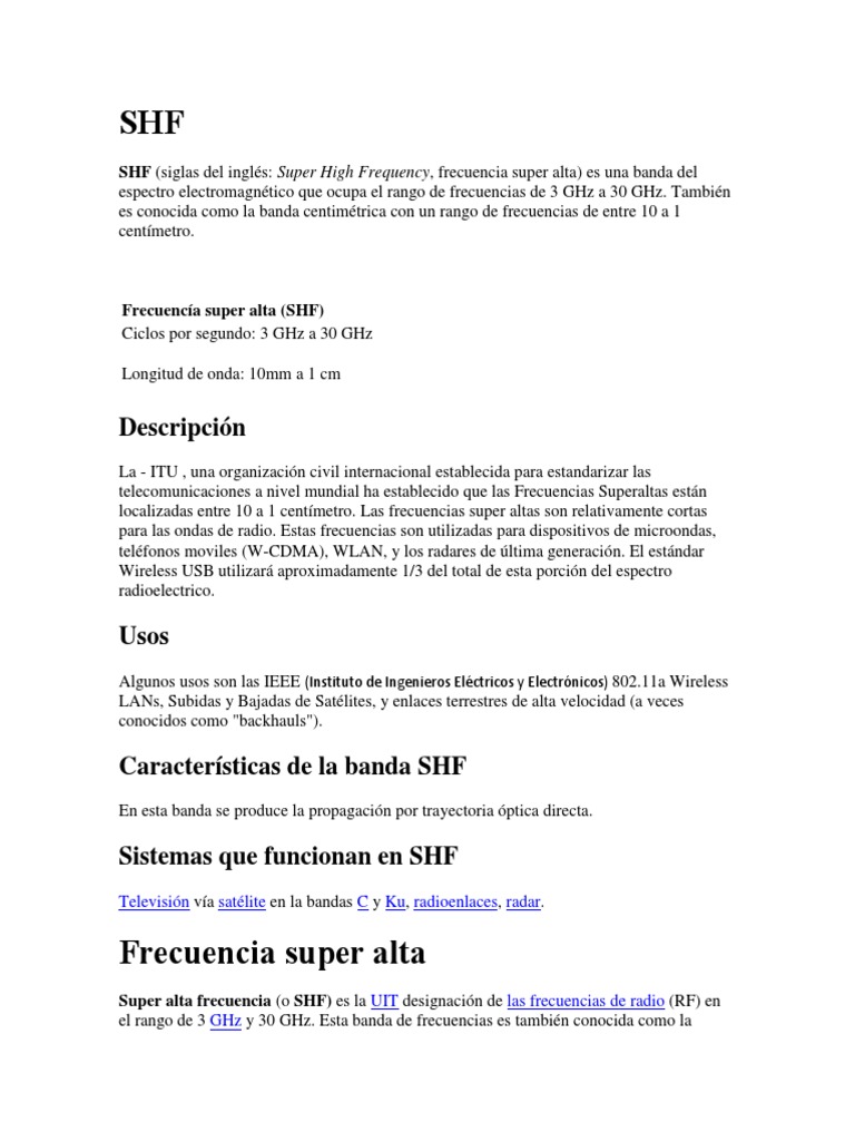 Descripción: SHF (Siglas Del Inglés: Super High Frequency, Frecuencia ...