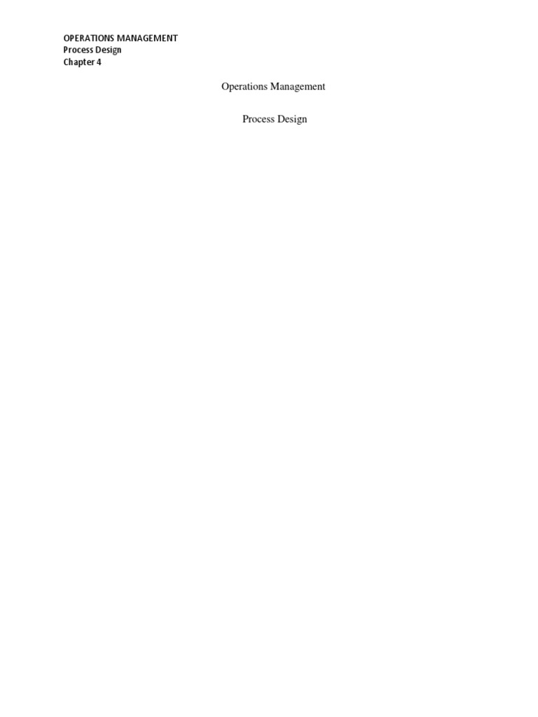 Operations Management Process Design | Download Free PDF | Operations ...