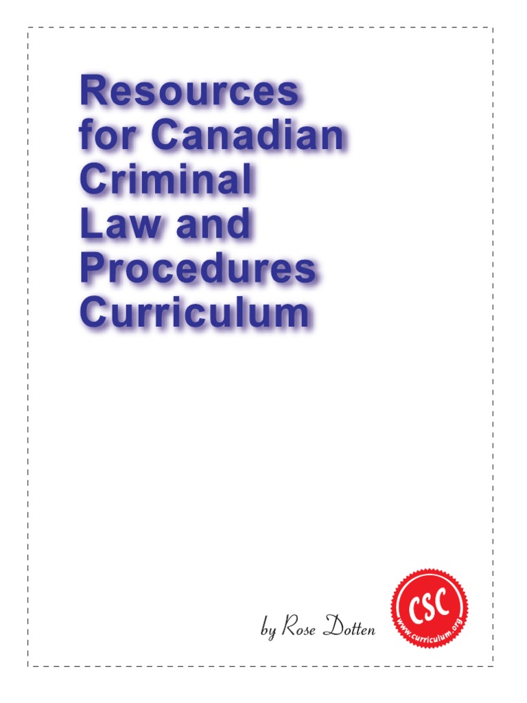 Resources for Canadian Criminal Law and Procedures Curiculum | Lawyer ...