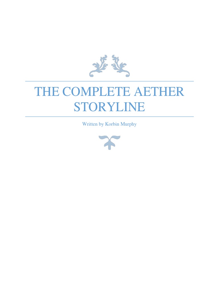 The Complete Aether Storyline | PDF | Nature