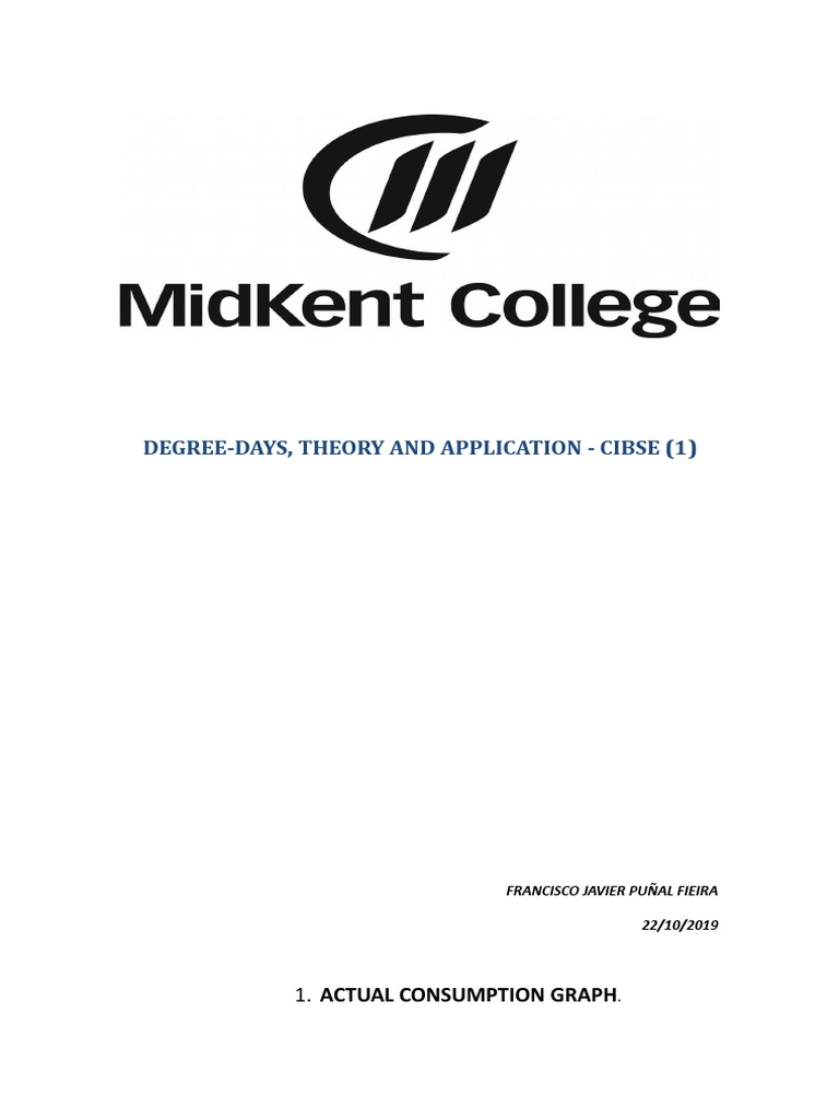 Degree-Days, Theory and Application - Cibse (1) : 1. Actual Consumption ...