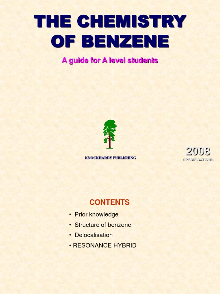 The Chemistry of Benzene: A Guide For A Level Students | PDF | Covalent ...