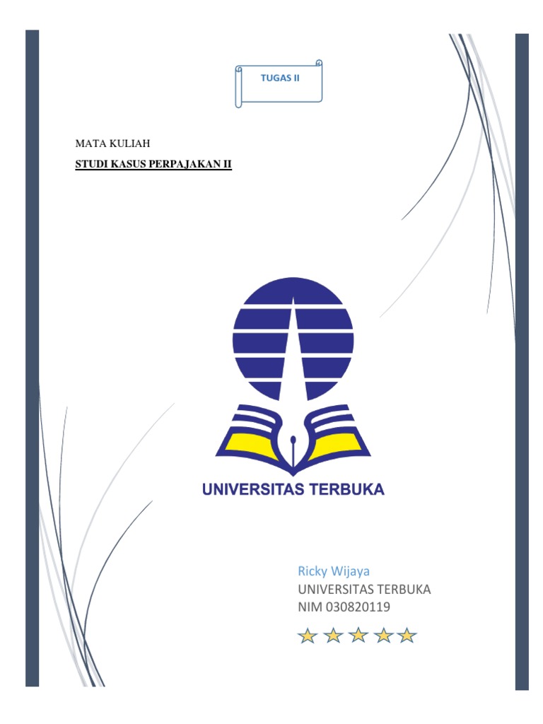 Tugas 2 - Studi Kasus Perpajakan 2 - Ricky Wijaya - 030820119 | PDF ...