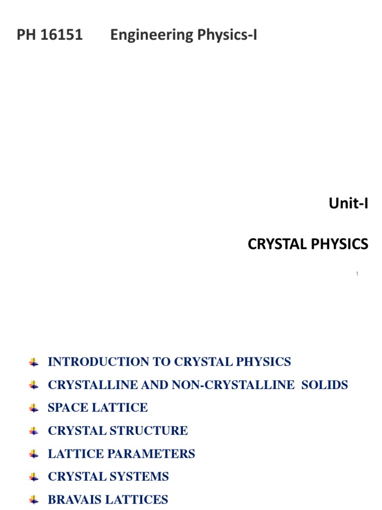 UNIT I Crystal Physics | PDF | Crystal Structure | Crystal