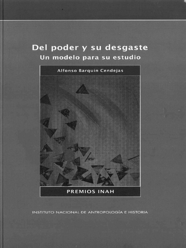 Del Poder y Su Desgaste. Un Modelo para PDF | PDF | Sociedad | Homo Sapiens