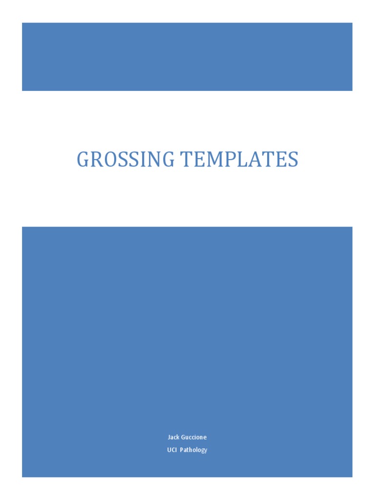 Grossing Guidelines for Pathology Specimens | PDF | Kidney | Placenta
