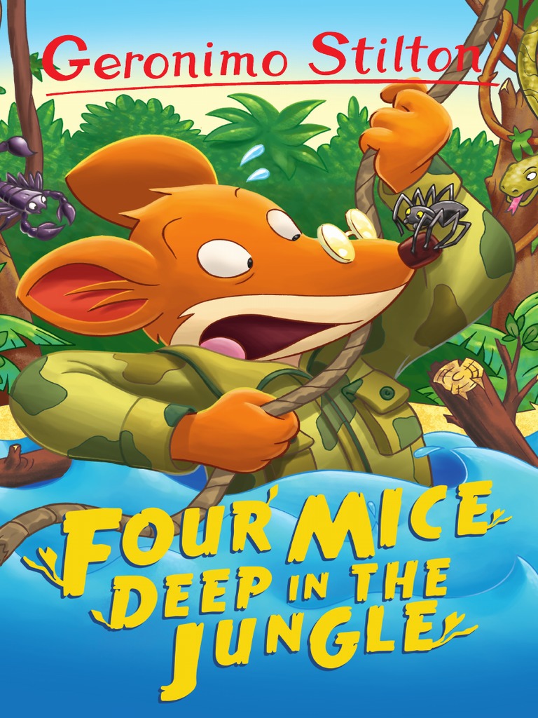 G. Stilton Four Mice Deep in The Jungle (Newer) | PDF | Business