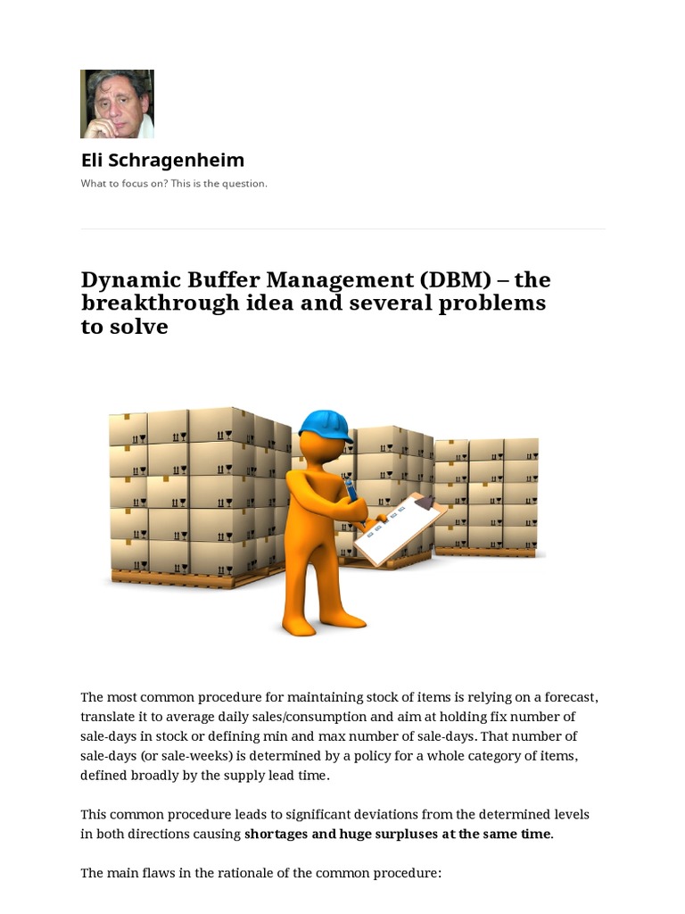 Dynamic Buffer Management (DBM) - The Breakthrough Idea and Several Problems To Solve - Eli ...