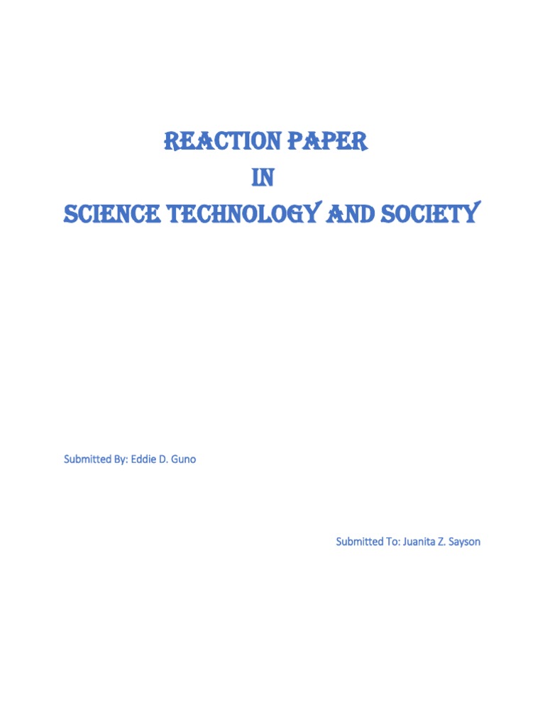Reaction Paper | PDF | Information Age | Science