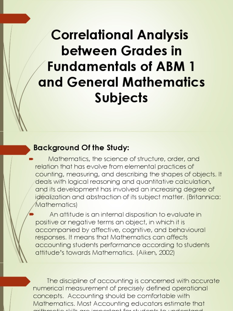 Correlational Analysis Between Grades in Fundamentals of ABM 1 and General Mathematics Subjects ...