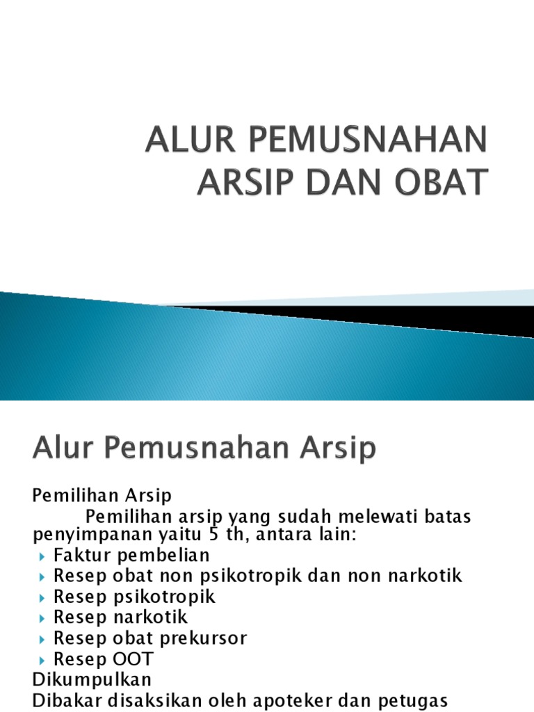 Alur Pemusnahan Arsip Dan Obat | PDF