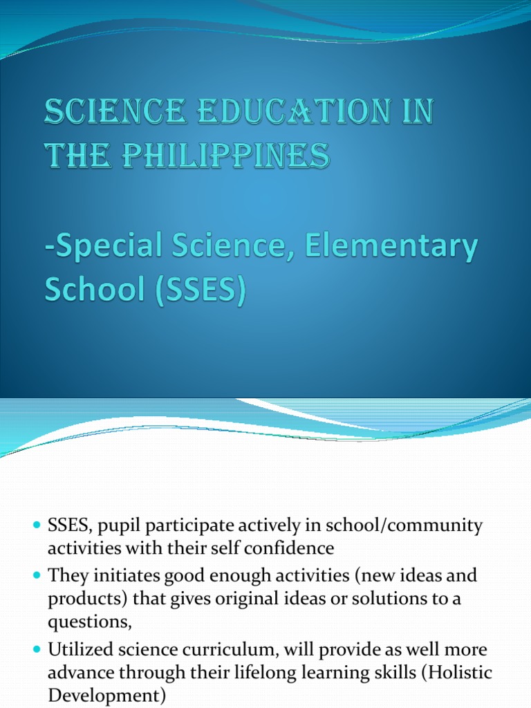 (SSES) - Science Education in The Philippines | PDF