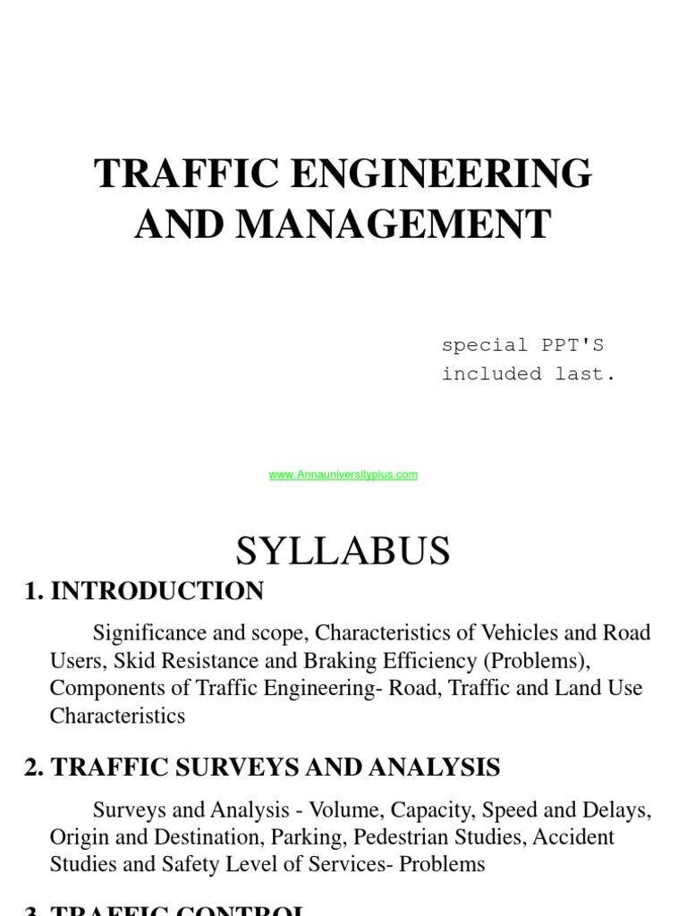Traffic Engineering and Management: Special PPT'S Included Last | PDF ...