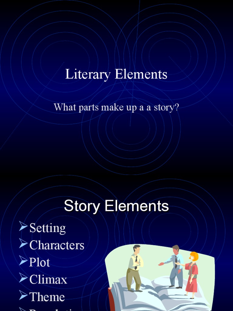 Literary Elements: What Parts Make Up A A Story? | Download Free PDF ...