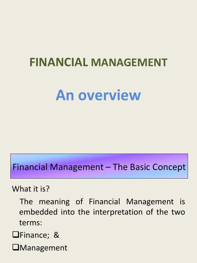 Presentation Financial Management - An Overview 1467358493 184179 | PDF ...