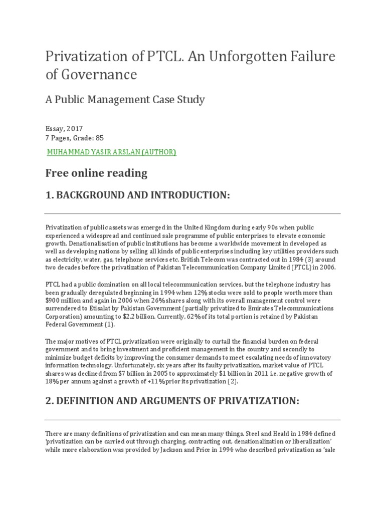 Privatization of PTCL. An Unforgotten Failure of Governance: A Public Management Case Study ...