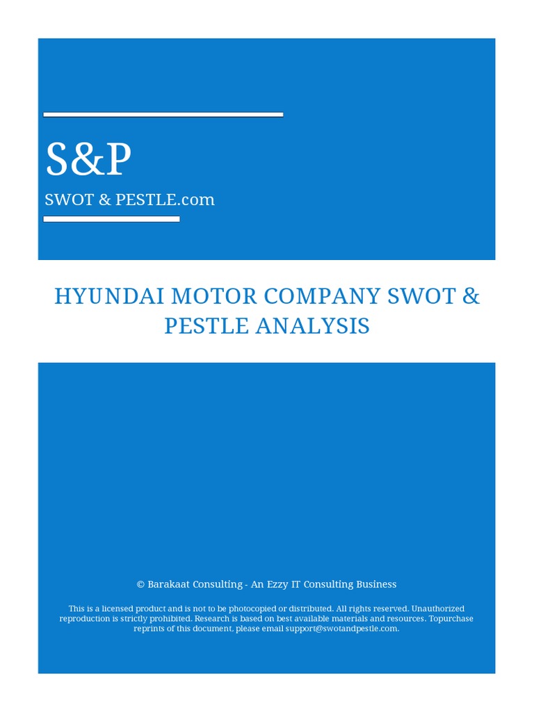 Hyundai Motor Swot & Pestel | PDF | Swot Analysis | Copyright