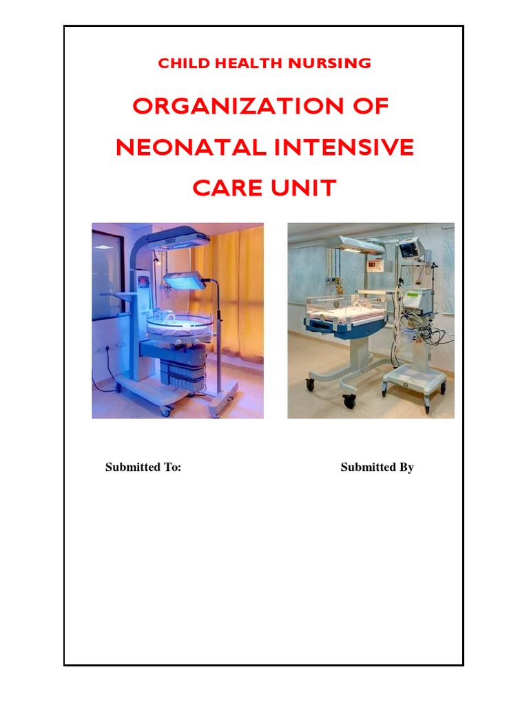 Organization of NICU Services | PDF | Neonatal Intensive Care Unit ...