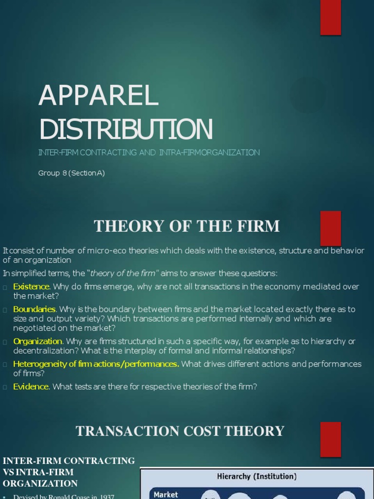 Apparel Distribution: Inter-Firm Contracting and Intra-Firmorganization ...