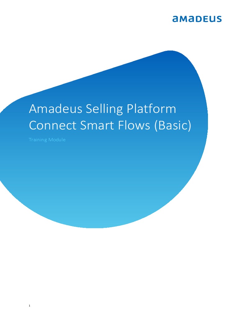 Amadeus Selling Platform Connect Smart Flows (Basic) : Training Module | PDF | Cursor (User ...