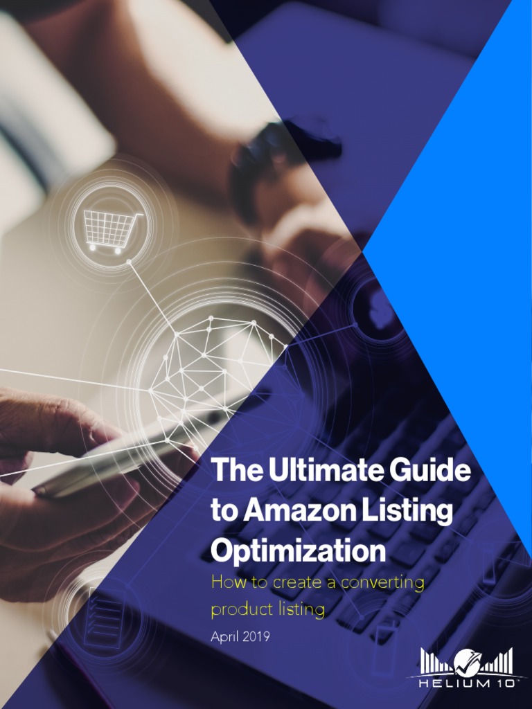 Helium 10 - Ultimate Guide To Amazon Listing Optimization PDF | PDF ...