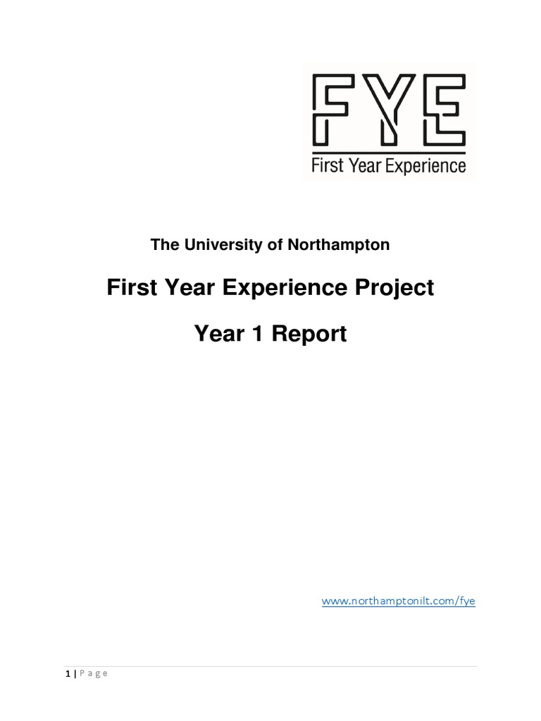 First Year Experience Project Year 1 Report: The University of ...