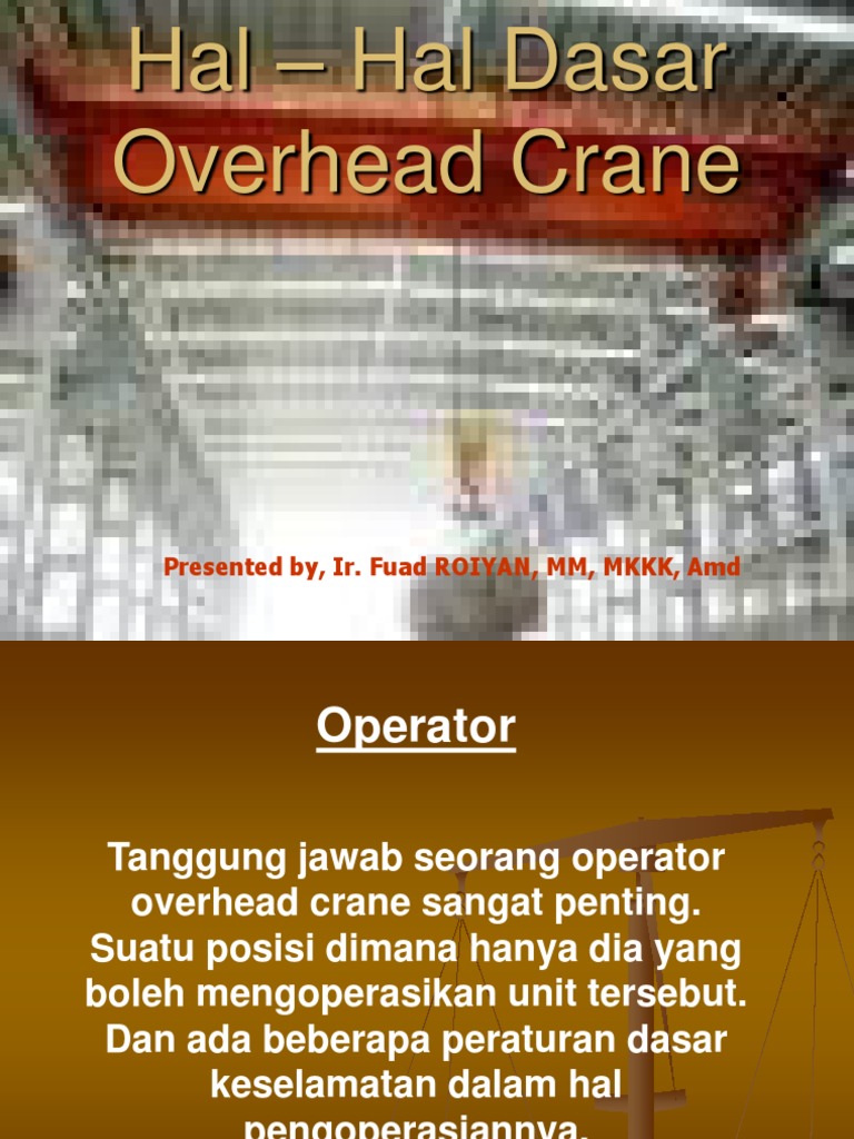Dasar-Dasar Operasi dan Keselamatan Crane Overhead | PDF