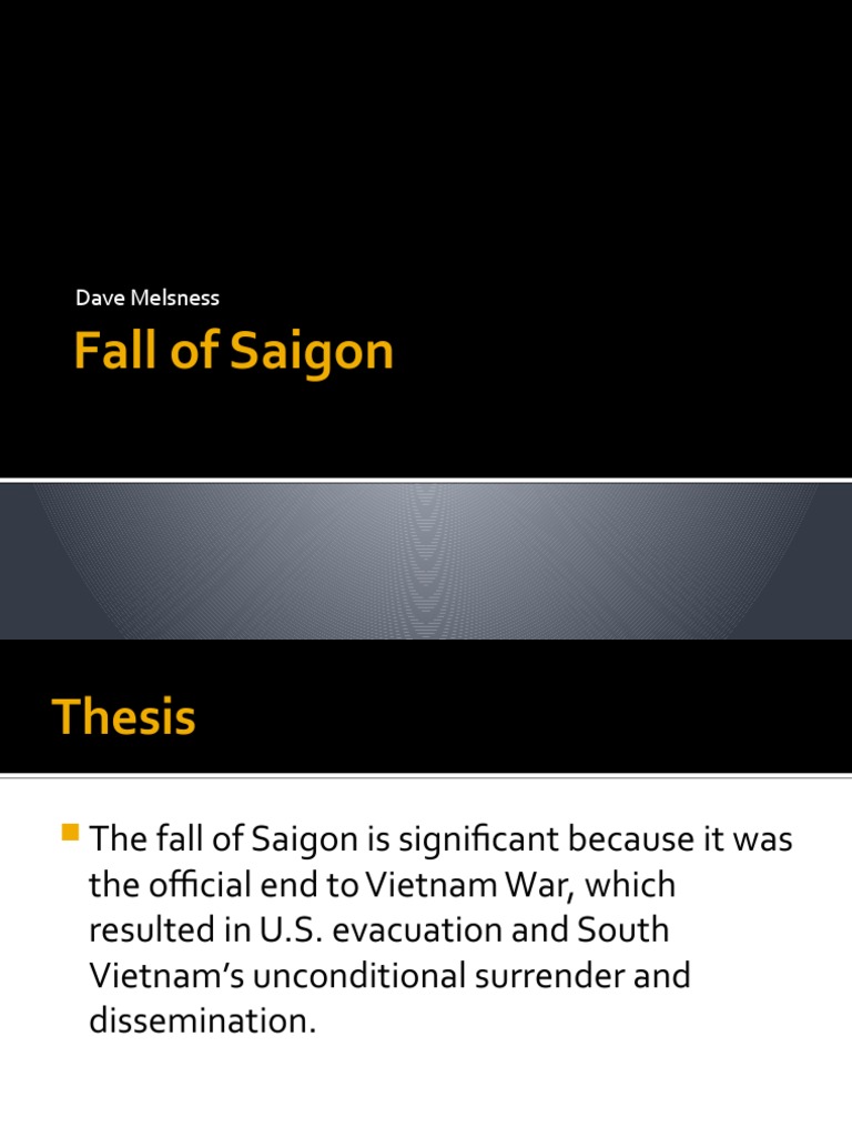 Fall of Saigon: Dave Melsness | PDF | Battles And Operations Of The ...