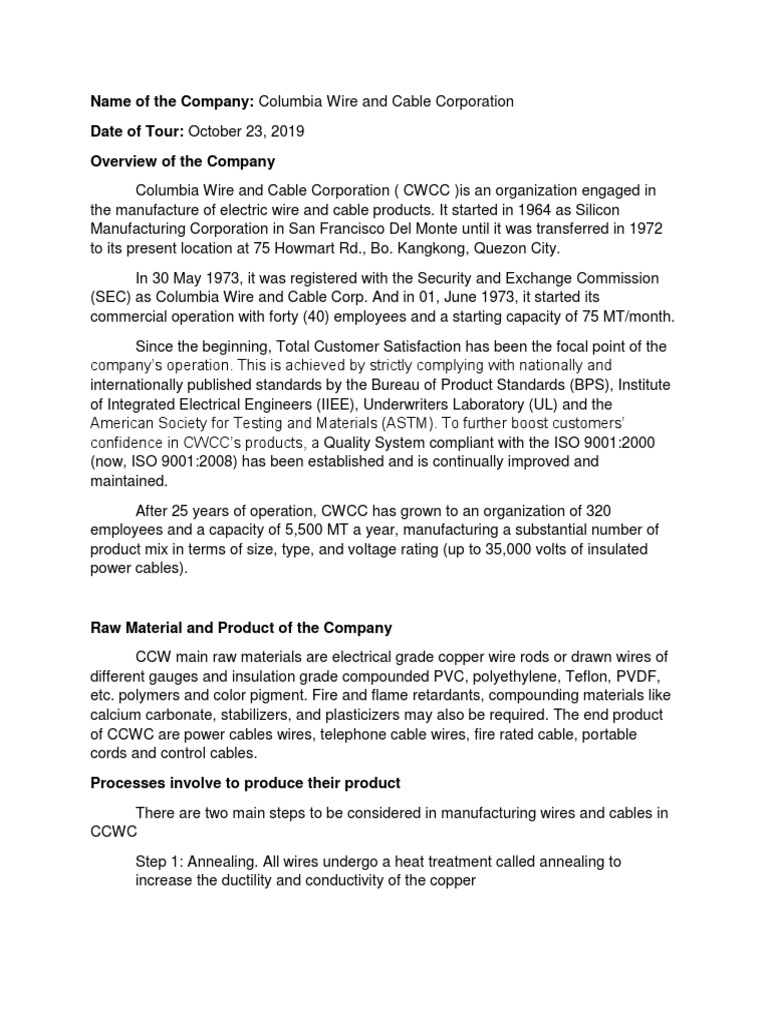 Name of The Company: Columbia Wire and Cable Corporation Date of Tour ...