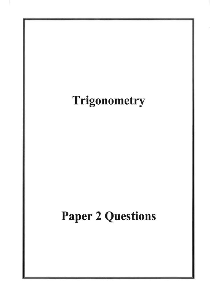 Trigonometry Paper 2 | PDF
