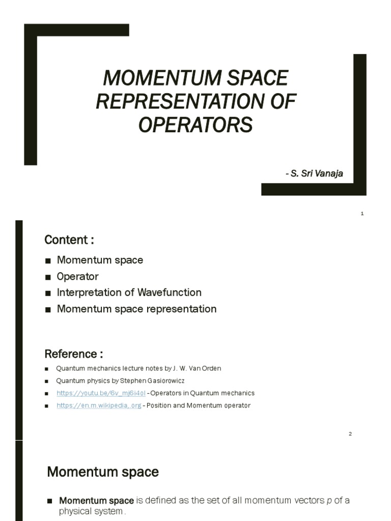 Momentum Space Operator | PDF | Wave Function | Momentum