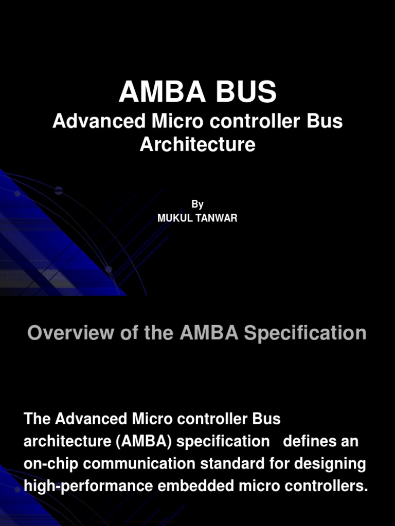 Amba Bus: Advanced Micro Controller Bus Architecture | PDF | Electronic ...