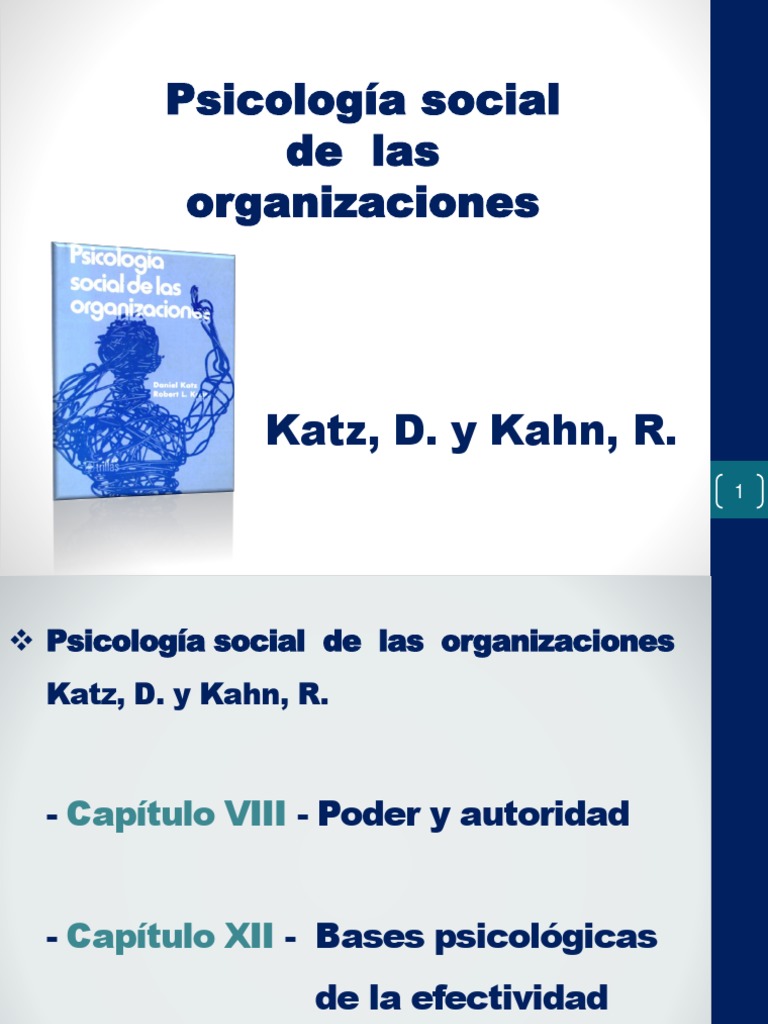 2019 U7 Katz y Kahn Psicología Social de Las Organizaciones | PDF | Comportamiento | Motivación