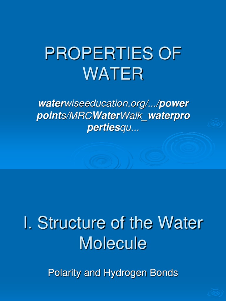Properties of Water: Points/Mrcwaterwalk - Waterpro Pertiesqu.. | PDF ...