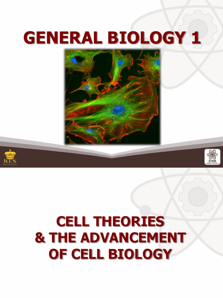 1 Cell Theories and Advancement Cell Biology | PDF | Biology | Organisms