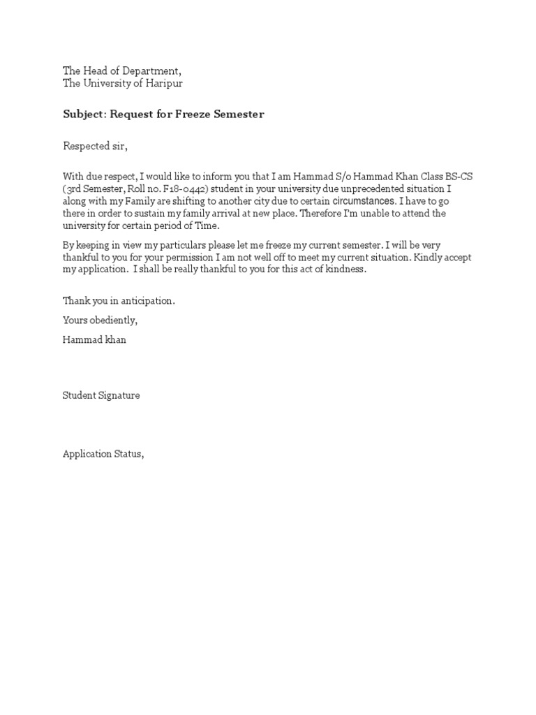 Subject: Request For Freeze Semester: The Head of Department, The ...