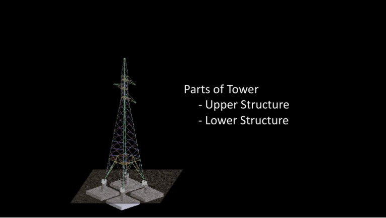 Parts of Tower - Upper Structure - Lower Structure | PDF