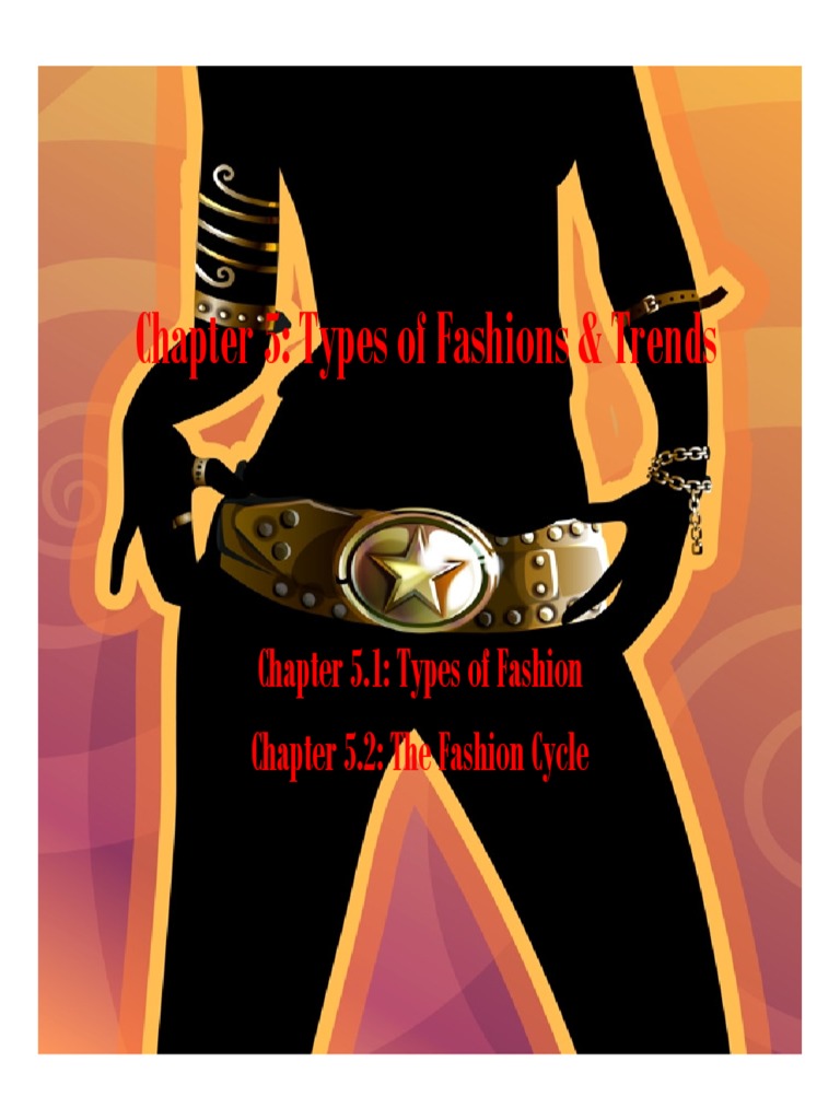 Chapter 5 Types of Fashions and Trends PDF | PDF | Fashion | Clothing