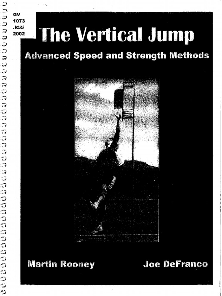 The Vertical Jump Program - Martin Rooney and Joe DeFranco | PDF