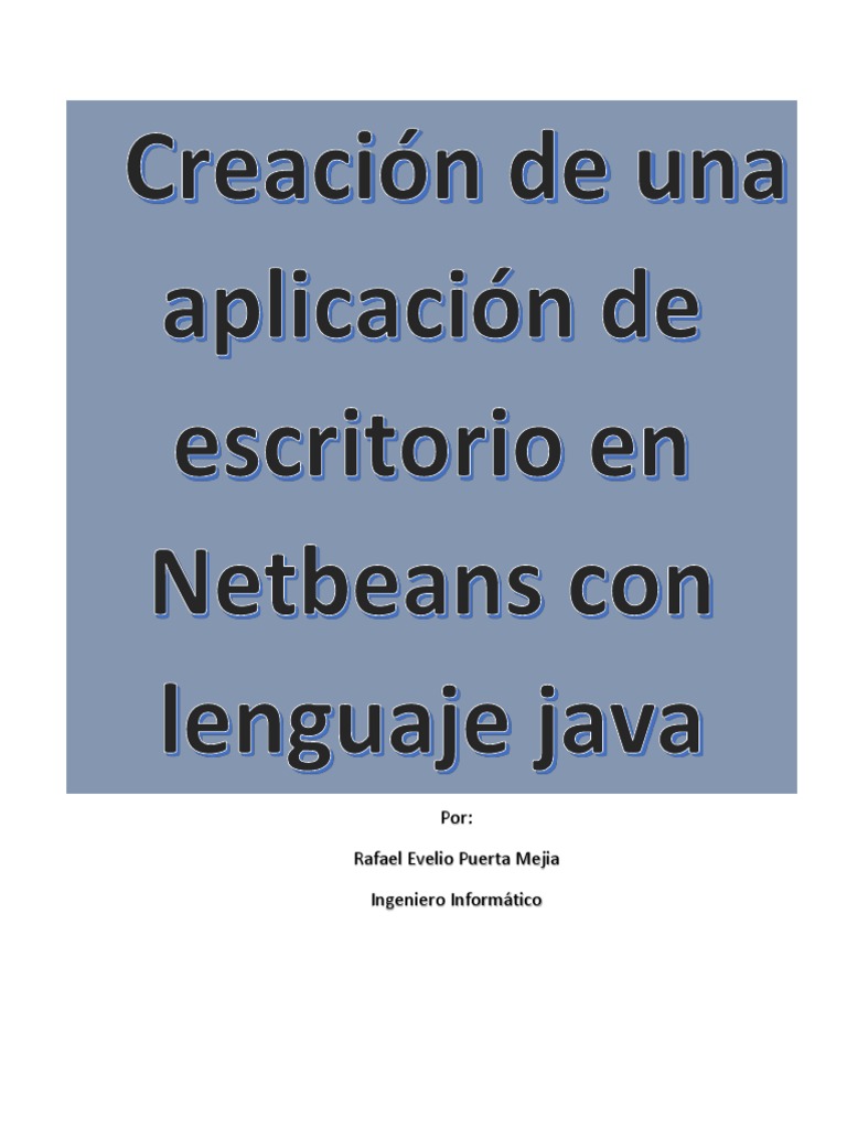 Creación de Una Aplicación de Escritorio en Netbeans Con Lenguaje Java ...